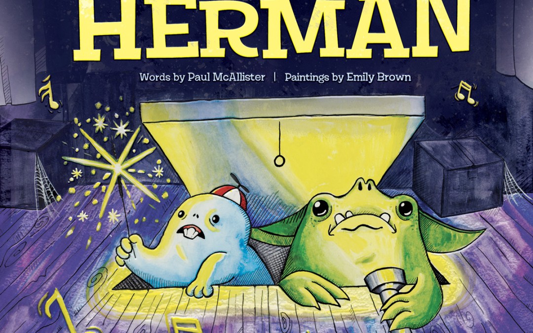 Announcing: A New Song For Herman – Monster House Publishing