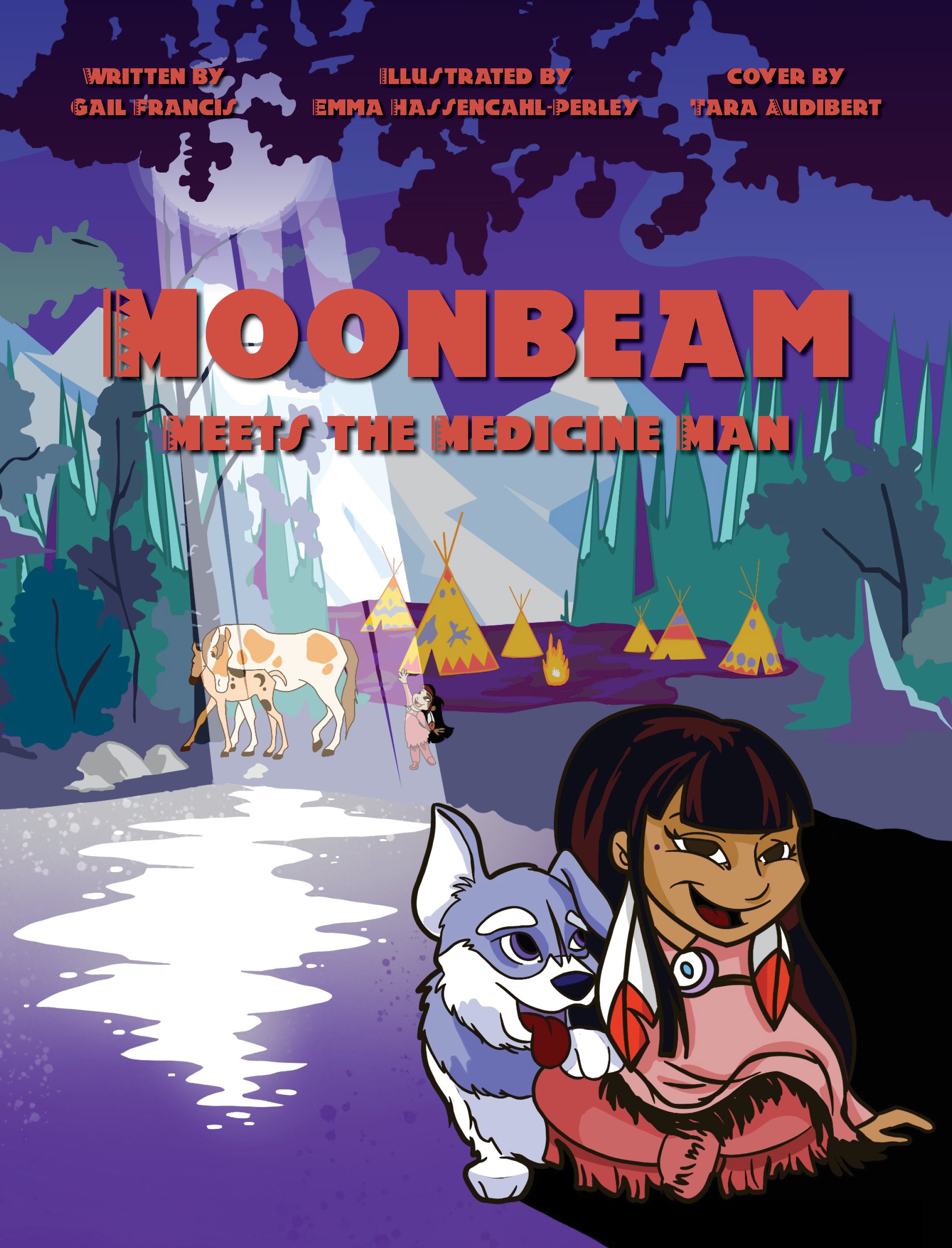 Moonbeam Meets the Medicine Man – Monster House Publishing